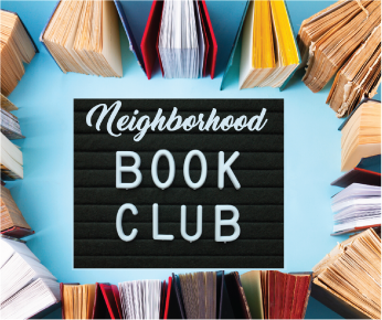 Start a Book Club in your Neighborhood - Neighborhood News